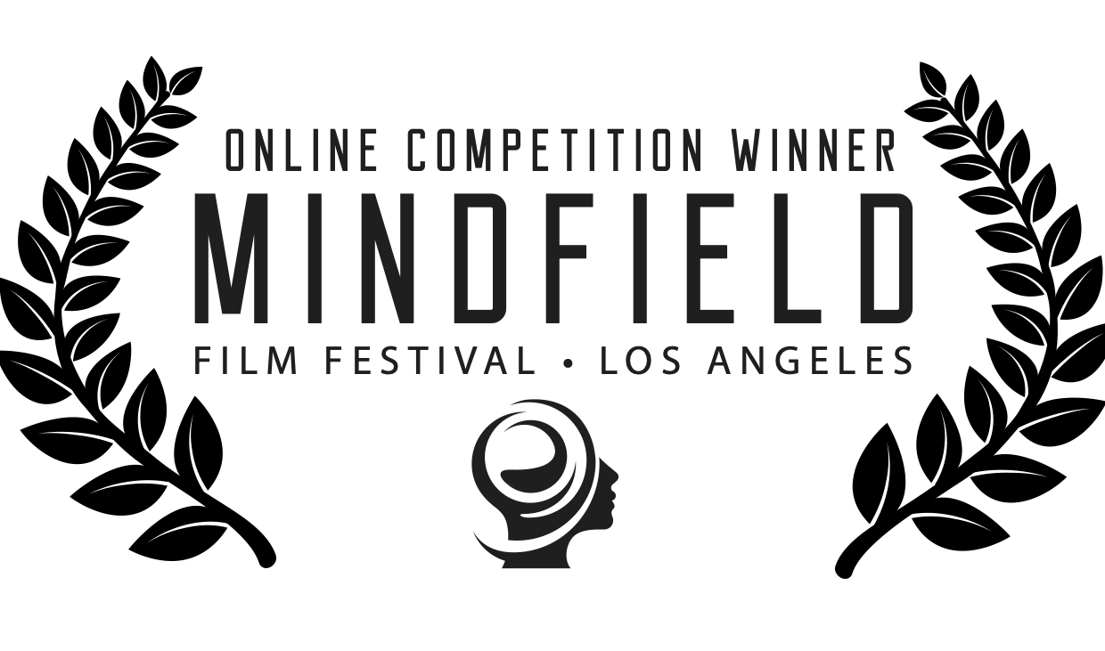 Mindfield Film Festival Los Angeles Online Competition Gives Two New ...